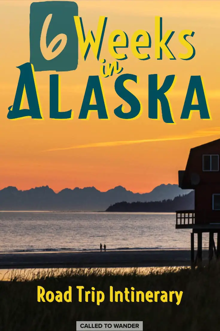 The Perfect Alaska Road Trip Itinerary - Planning The Drive Of A Lifetime